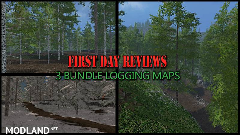 First Day Reviews - 3 Bundle Logging Maps - FS 15